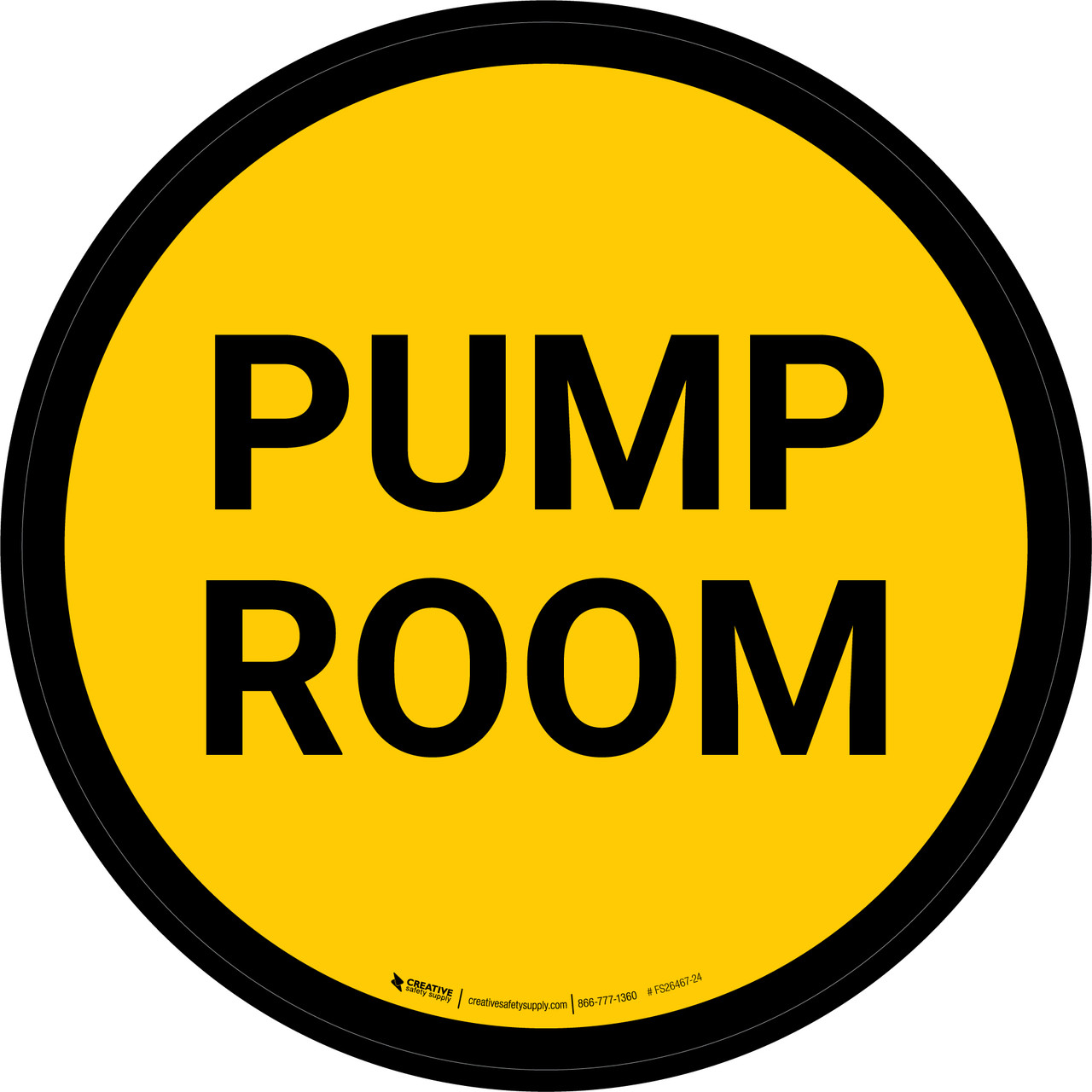 Pump Room Circular - Floor Sign