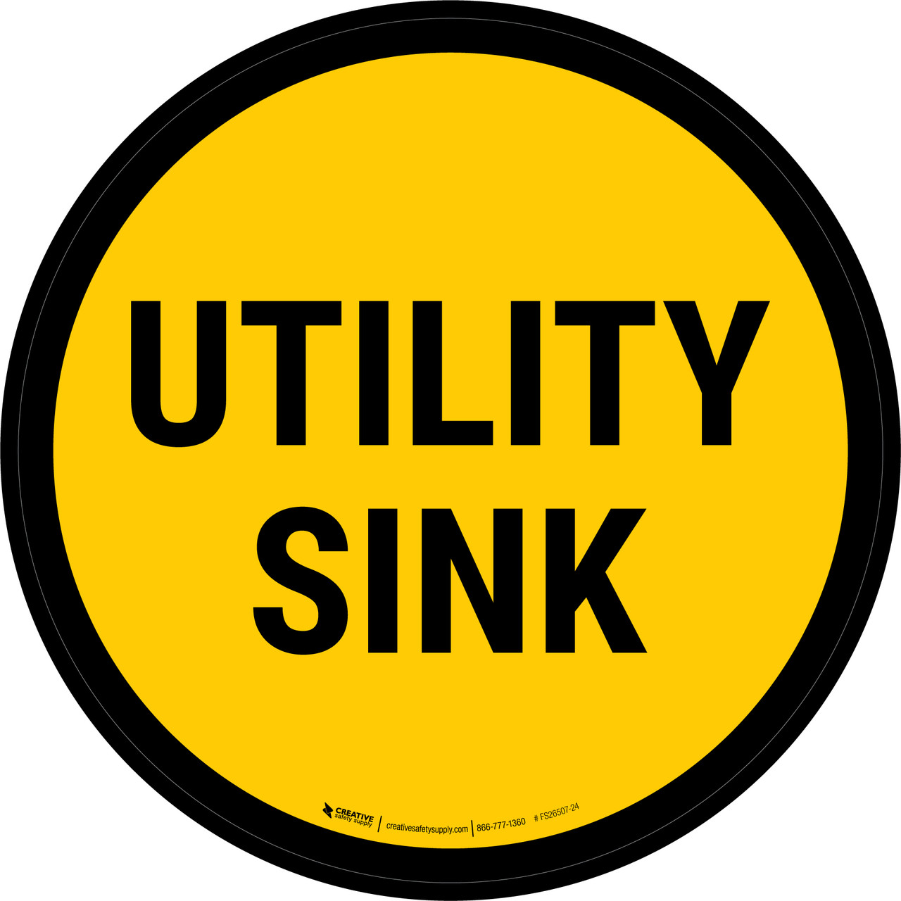 Utility Sink Circular - Floor Sign