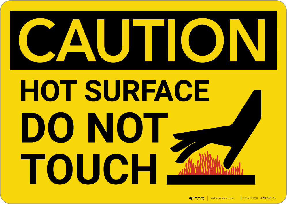 Danger Hot Do Not Touch Sign With Icon Wall Sign Creative Safety