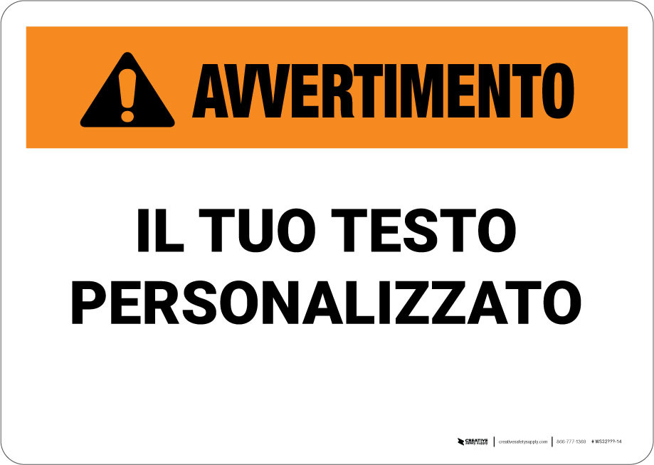 Create Custom ANSI Italian Warning Wall Sign | Creative Safety Supply