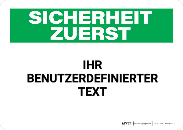 Create Custom German Safety First Wall Sign | Creative Safety Supply