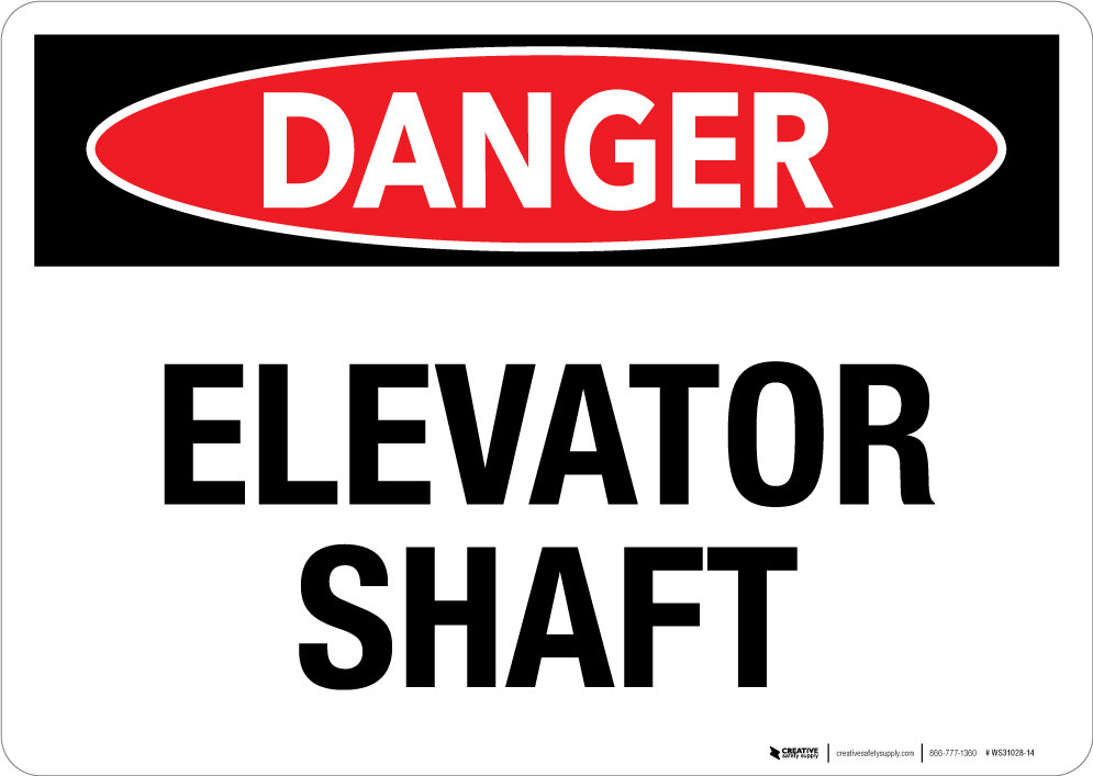 Danger: Elevator Shaft (Wall) | Creative Safety Supply