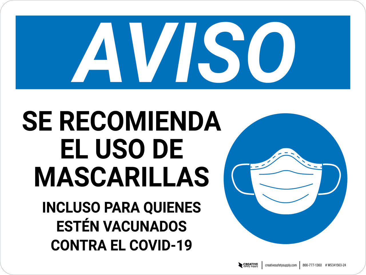 Aviso - Se Recomienda el Uso de Mascarillas Incluso para los Vacunados ...