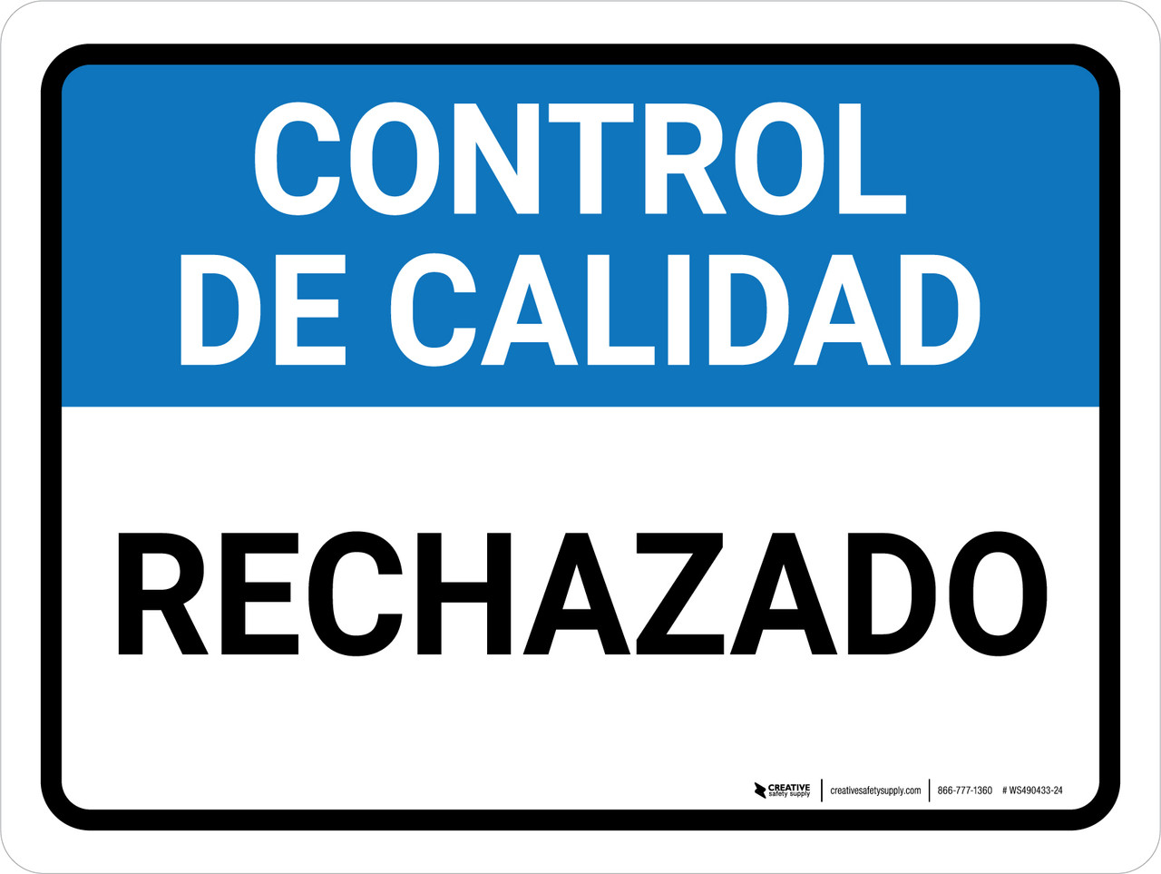 Control de Calidad - Rechazado Horizontal - Wall Sign