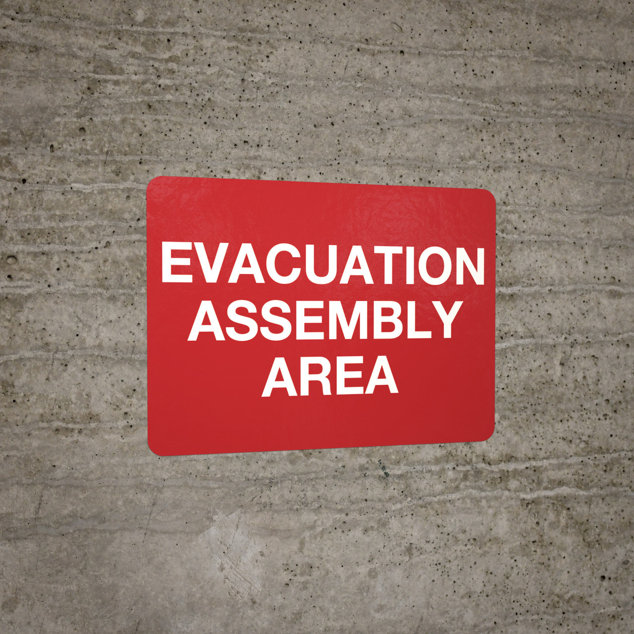 Evacuation Assembly Area (Wall)