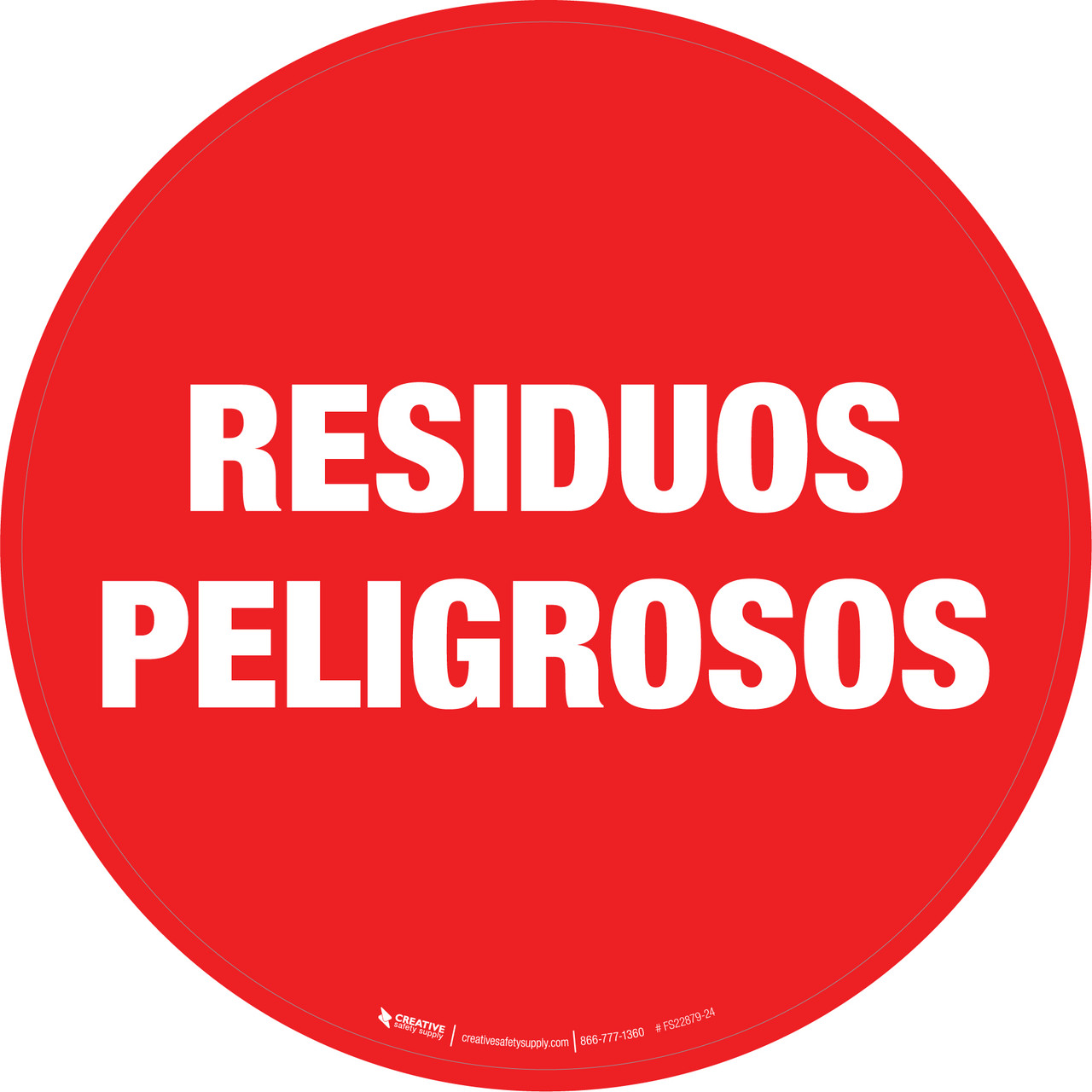 Residuos Peligrosos (Rojo) Circular - Floor Sign | Creative Safety Supply