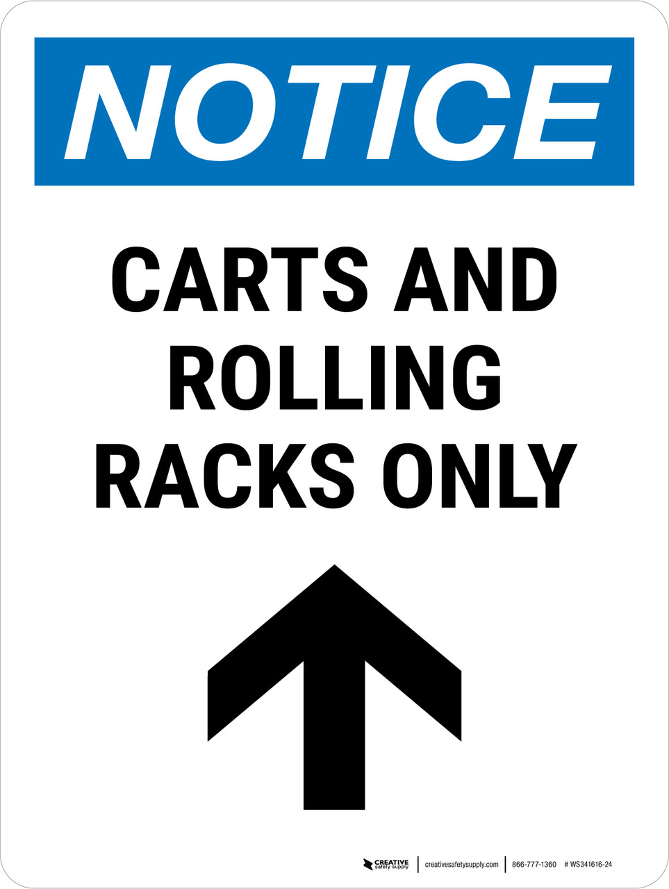 Notice: Carts and Rolling Racks Only Portrait - Wall Sign | Creative ...