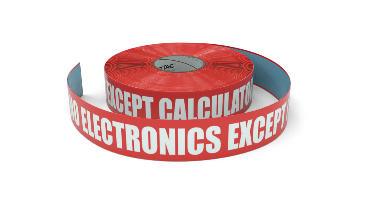 No Electronics Except Calculators - Inline Printed Floor Marking Tape ...
