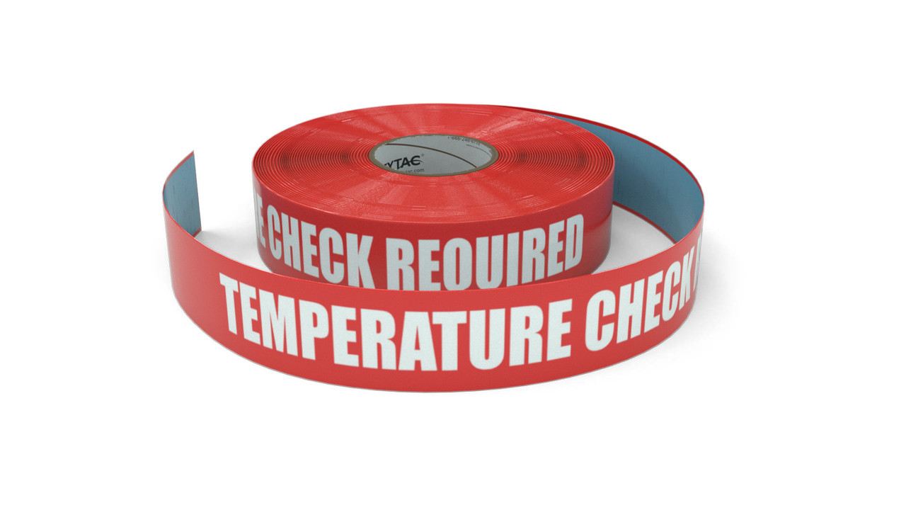 Temperature Check Required - Inline Printed Floor Marking Tape