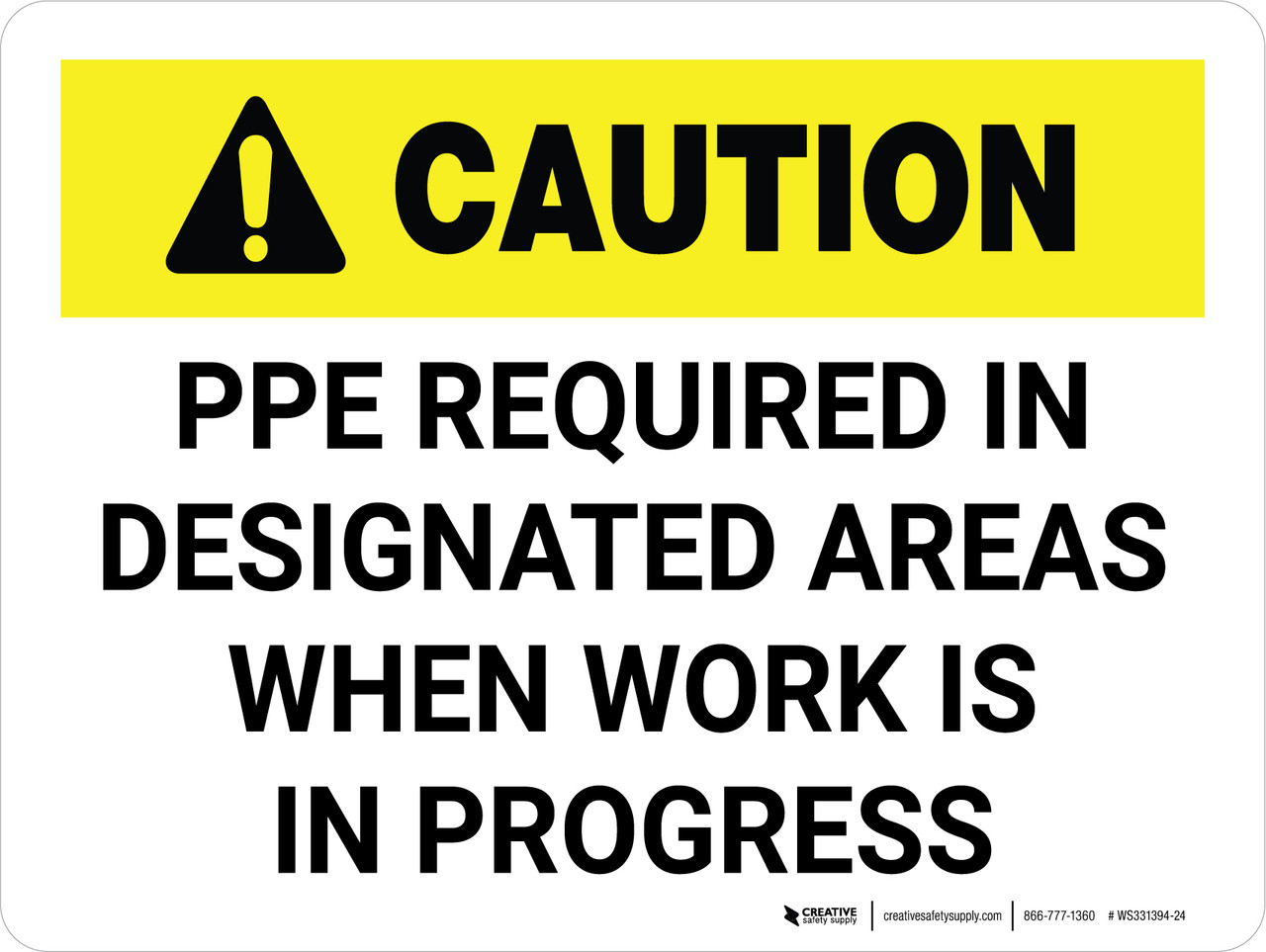 Caution: PPE Required In Designated Areas Landscape - Wall Sign ...
