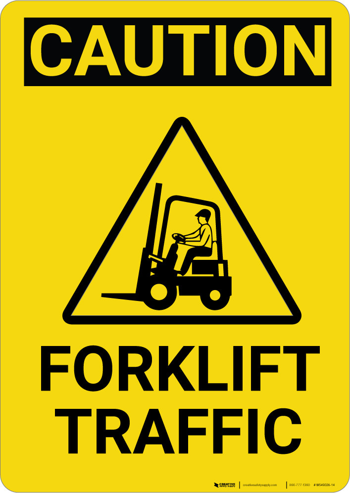 Caution: Forklift Traffic Vertical with Graphic - Wall Sign | Creative ...