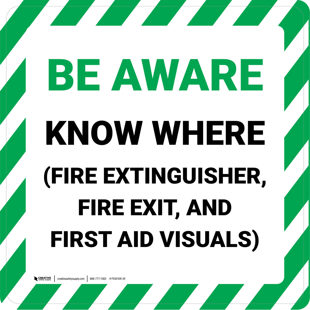 Be Aware Know Where Fire Extinguisher, Exit, First Aid Visuals - Floor ...