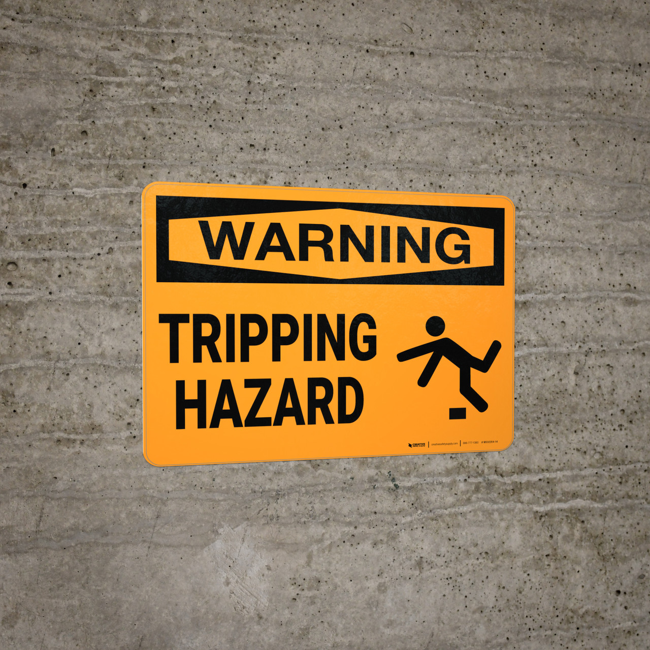 Warning: Tripping Hazard - Wall Sign