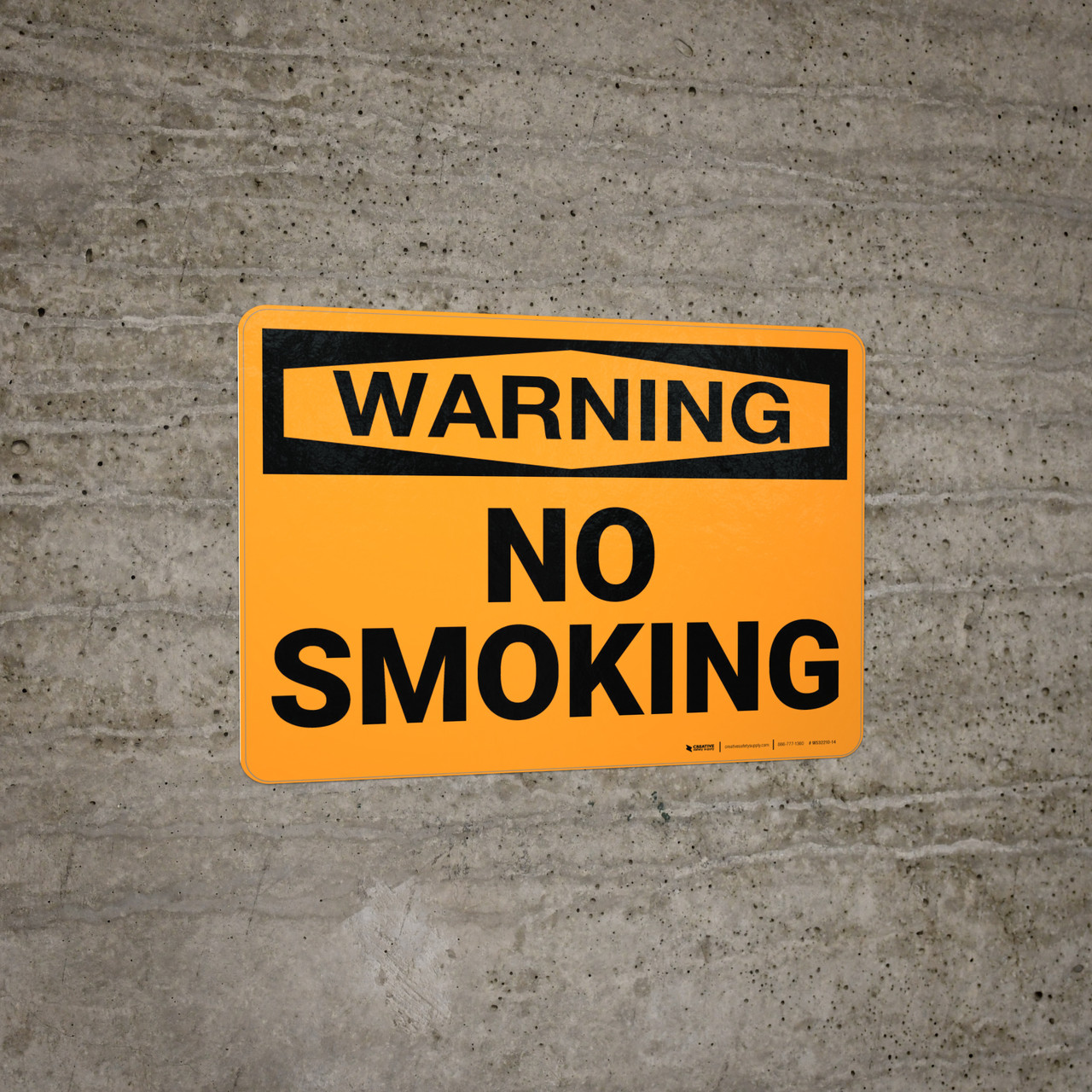 Warning: No Smoking - Wall Sign