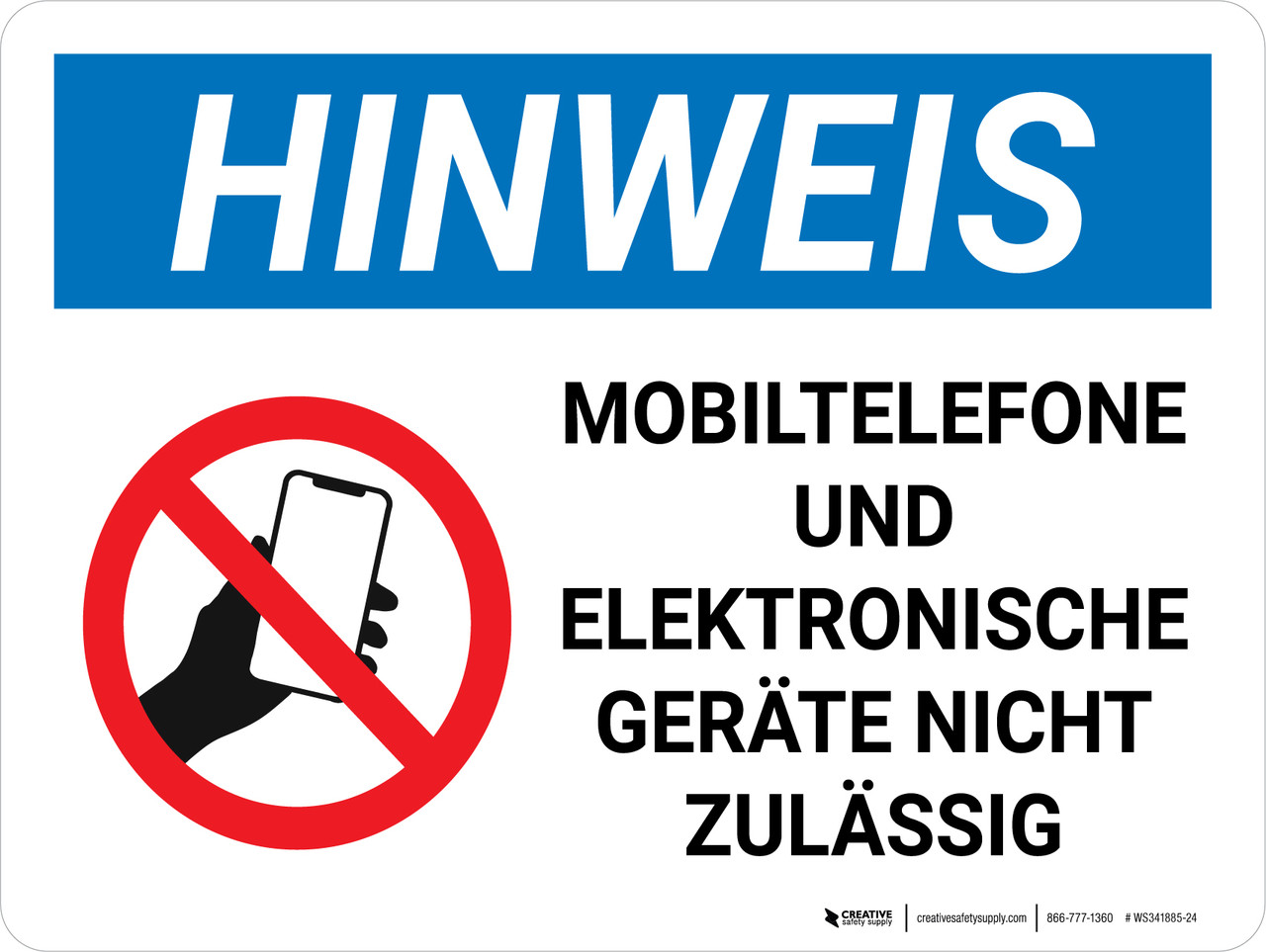 Hinweis - Handys und Elektronik nicht erlaubt (Notice - Cell Phones and ...