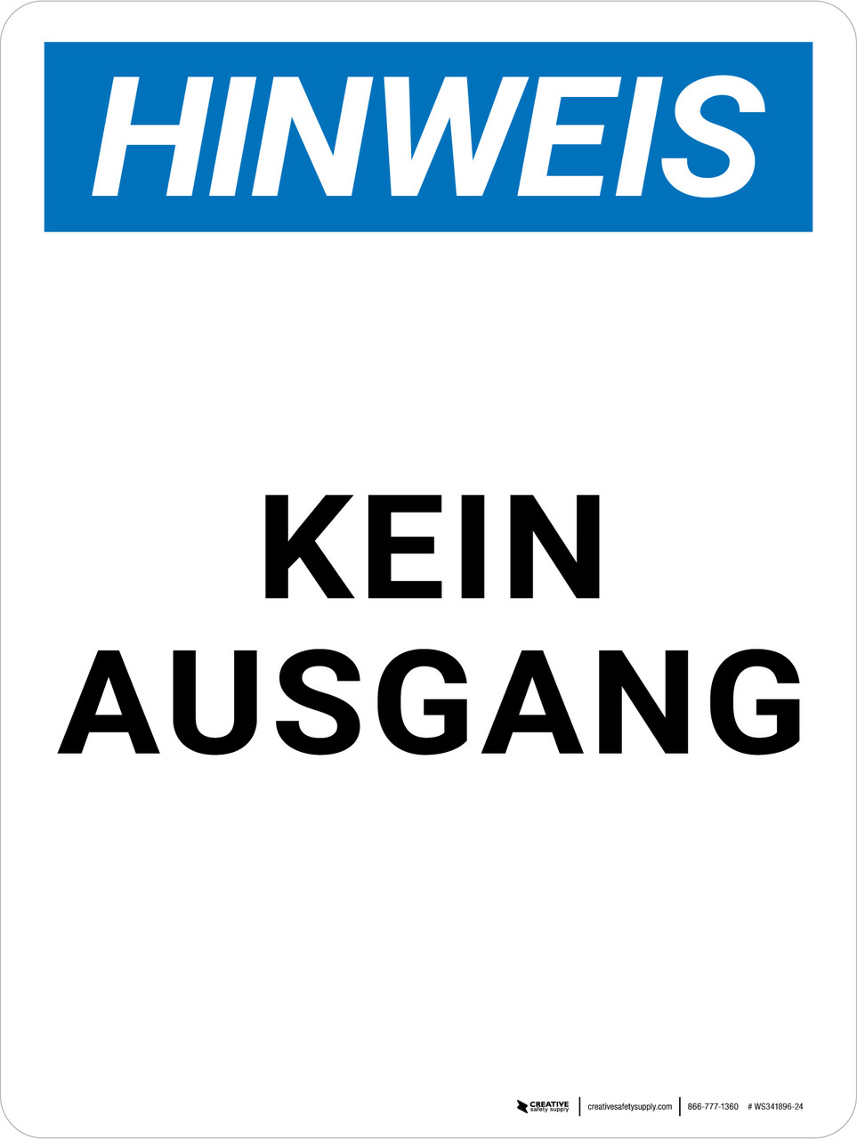 HINWEIS - Kein Ausgang (Notice - Not an Exit) Portrait German - Wall ...