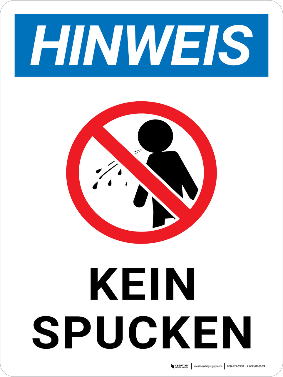 Hinweis - Kein Spucken (Notice - No Spitting) Portrait German - Wall ...