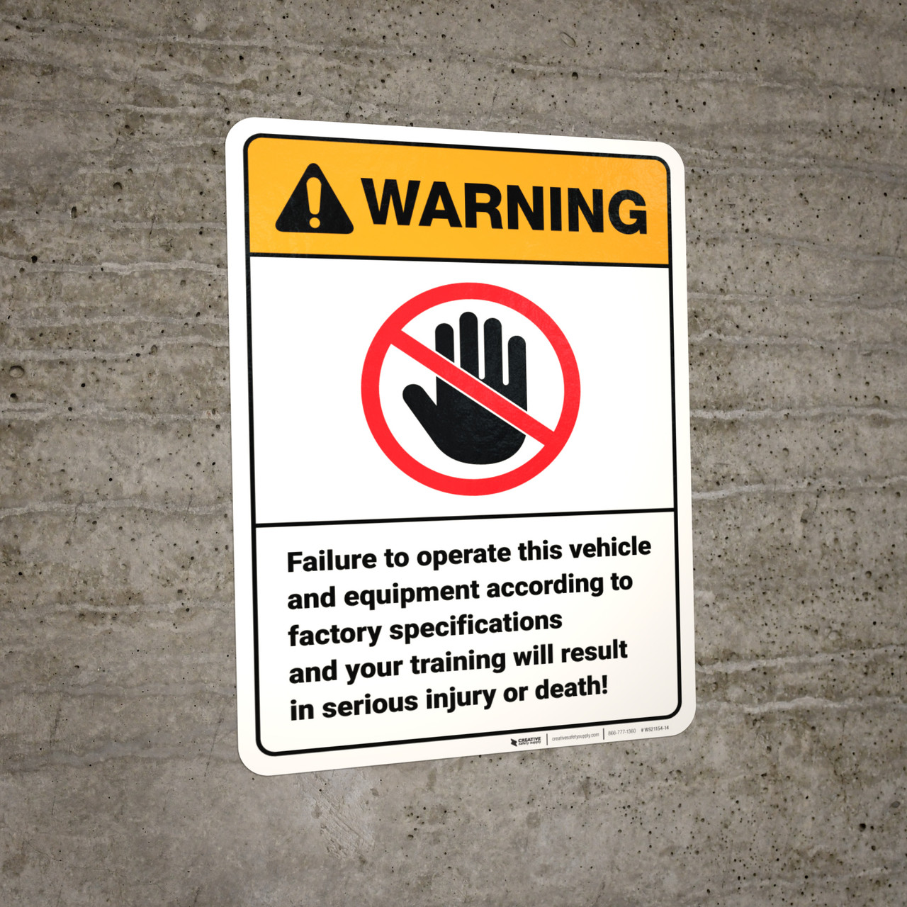 Warning: Vehicle and Equipment Operation Safety ANSI - Wall Sign ...