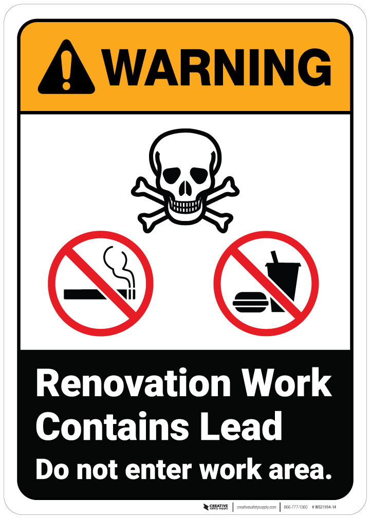 Warning: Renovation Work Contains Lead Do Not Enter ANSI - Wall Sign ...