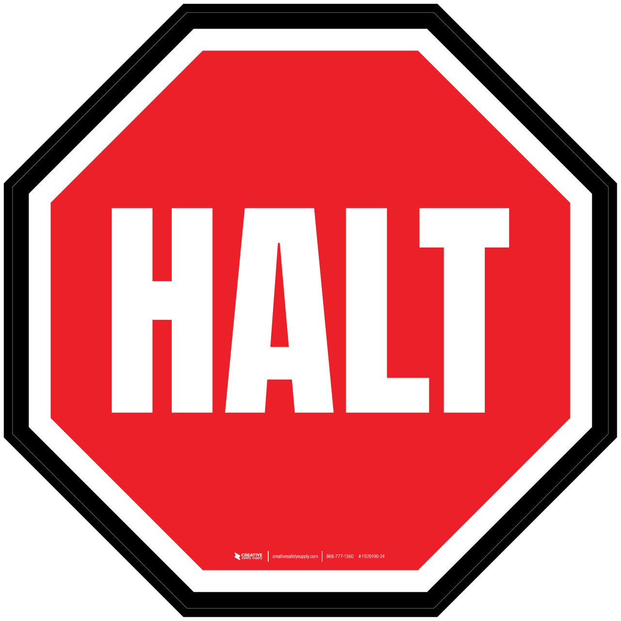 Halt (Stop) with Black Border German - Floor Sign