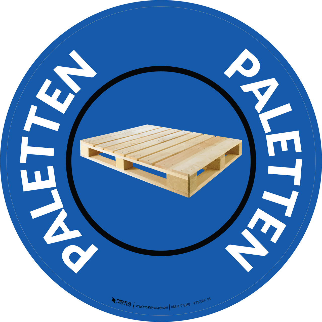 Paletten (Pallets) Circular German - Floor Sign