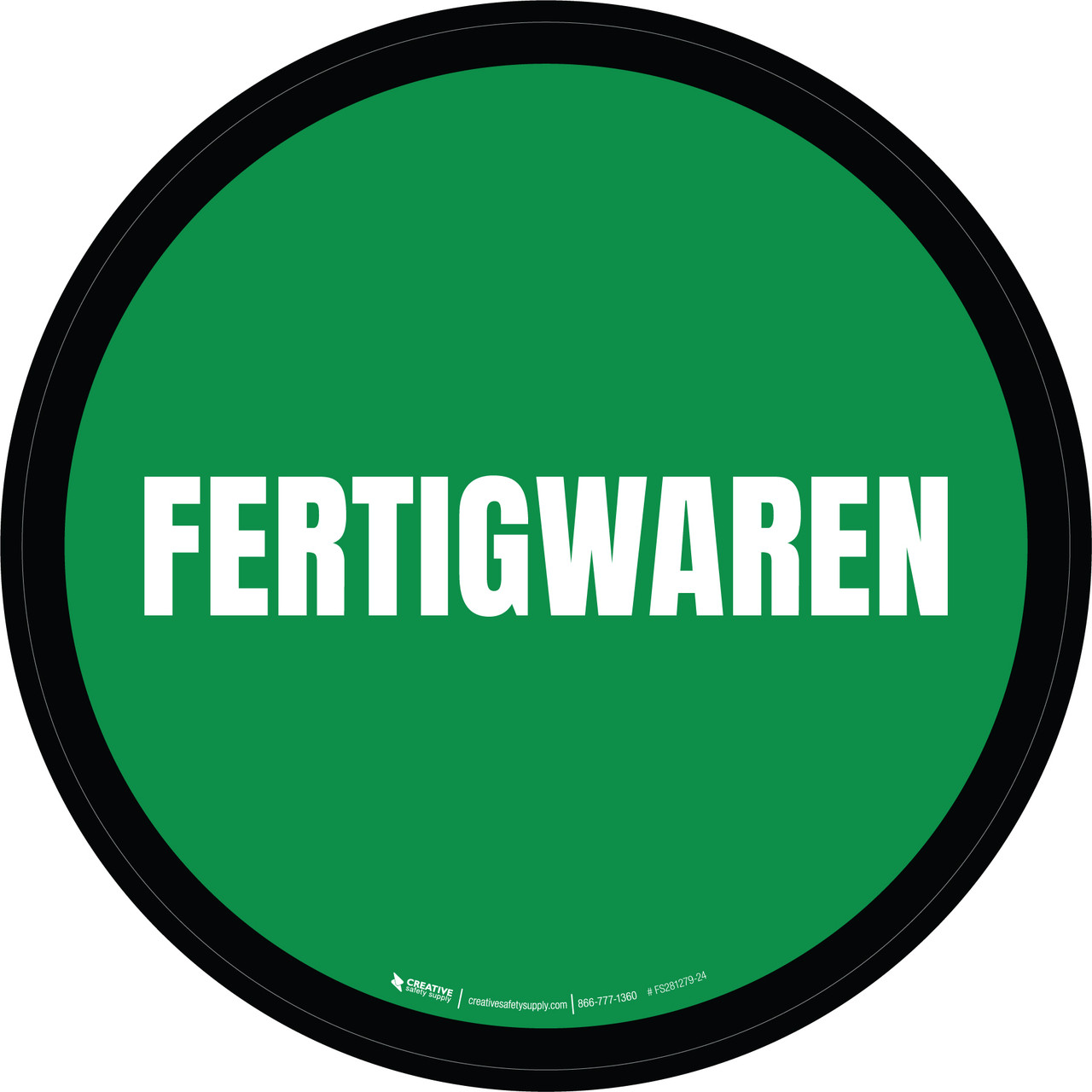 Fertigwaren (Finished Goods) Yellow Circular German - Floor Sign ...