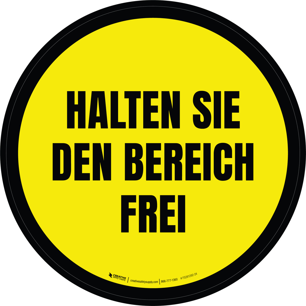 Halten Sie den Bereich frei (Keep Area Clear) Circular German - Floor ...