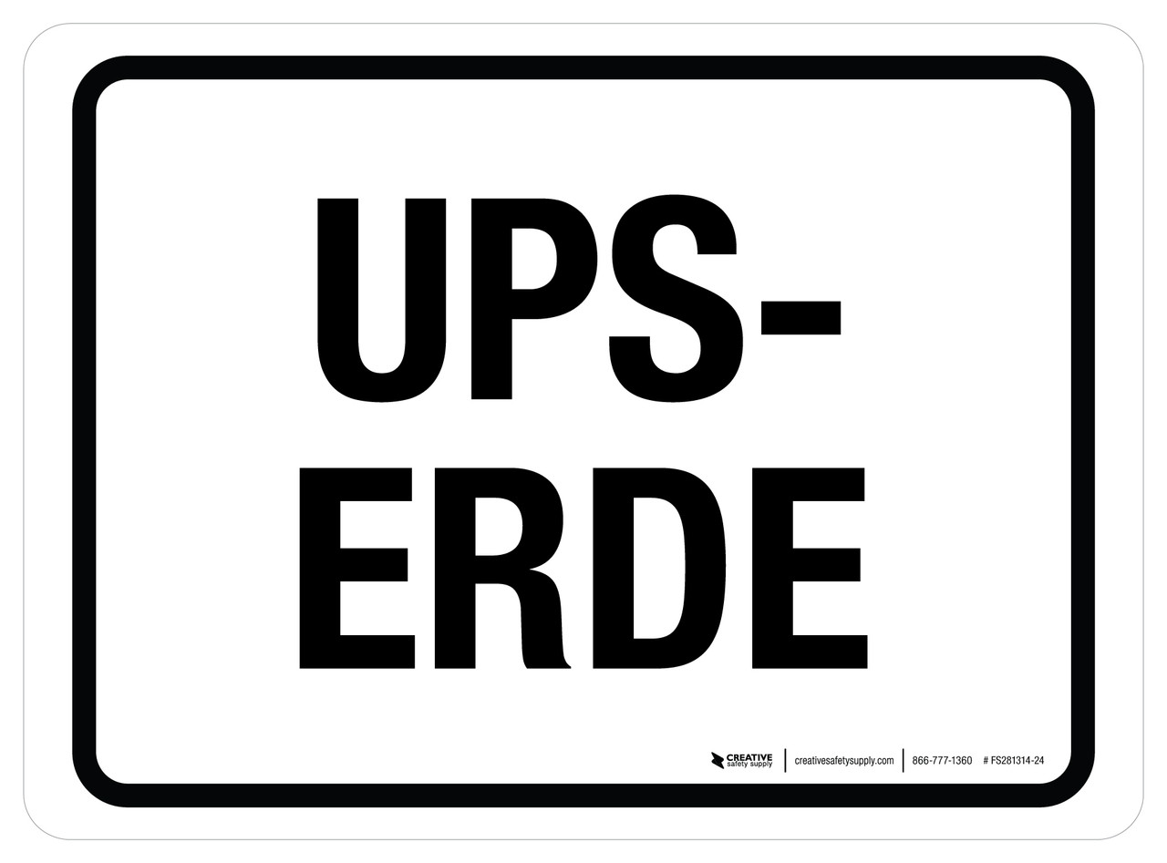 UPS-Erde (UPS Ground) Rectangular German - Floor Sign | Creative Safety ...