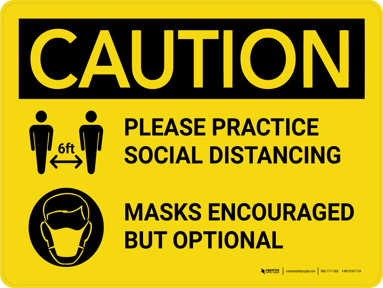 Caution: Practice Social Distancing Mask Encouraged Landscape - Wall Sign