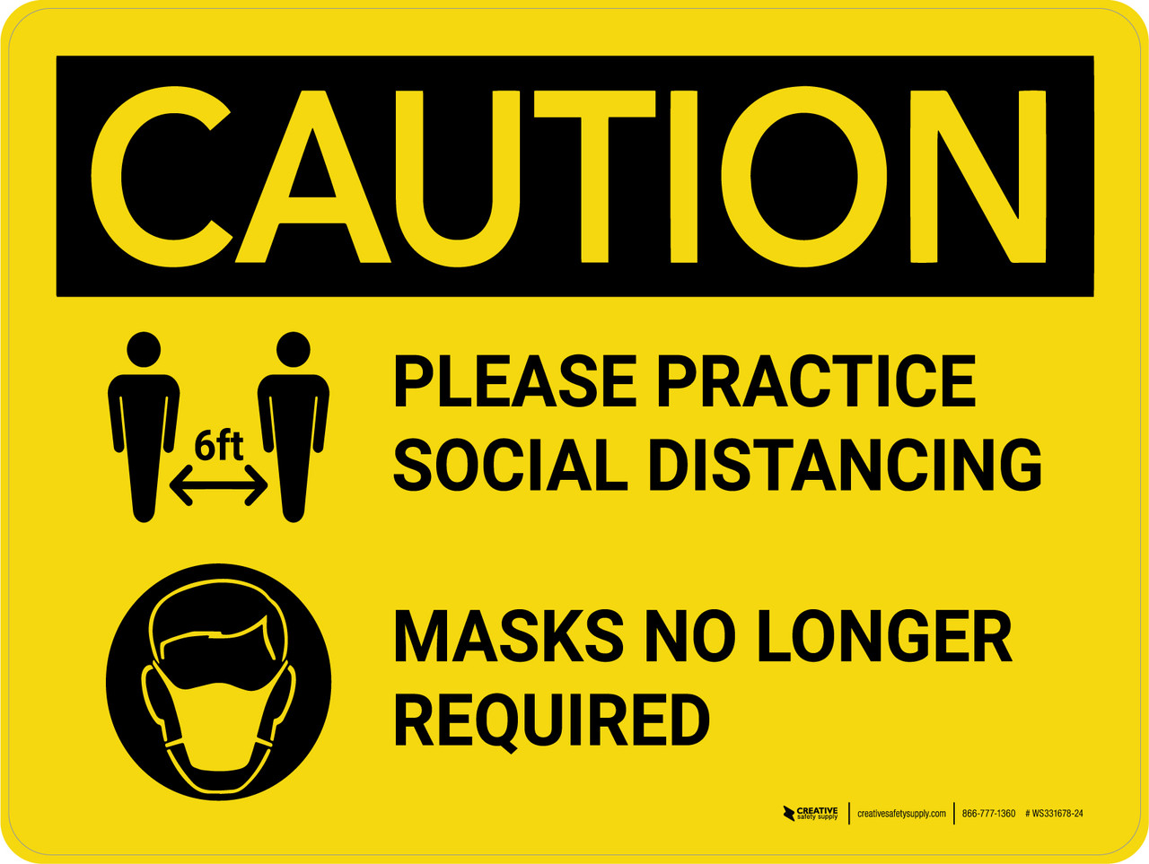 Caution: Practice Social Distancing Mask No Longer Required Landscape ...