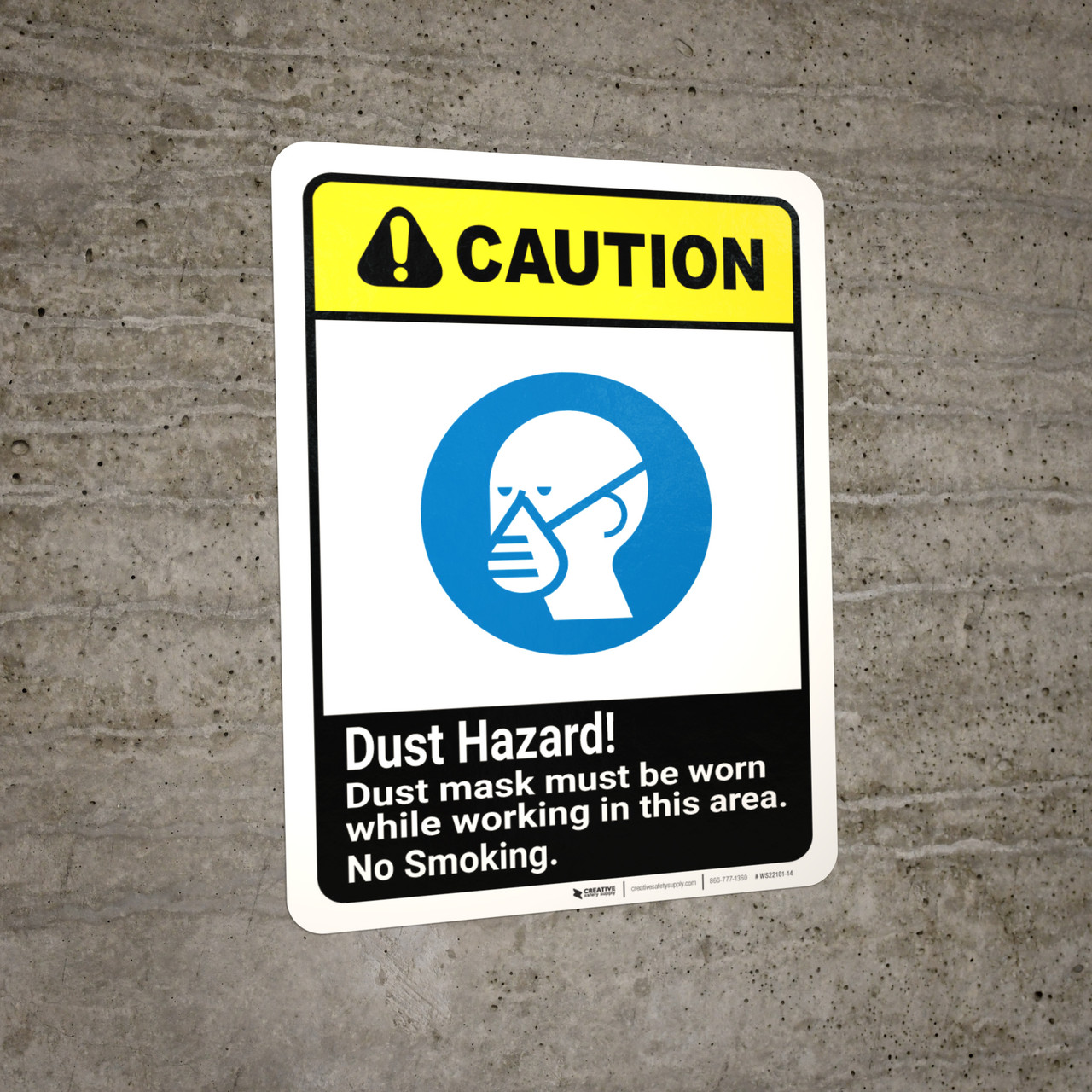 Caution: Dust Hazard Mask Worn While Working No Smoking ANSI - Wall ...