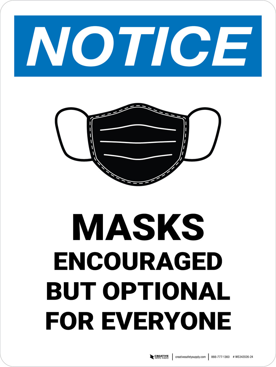 Notice: Mask Encouraged For Everyone Portrait - Wall Sign