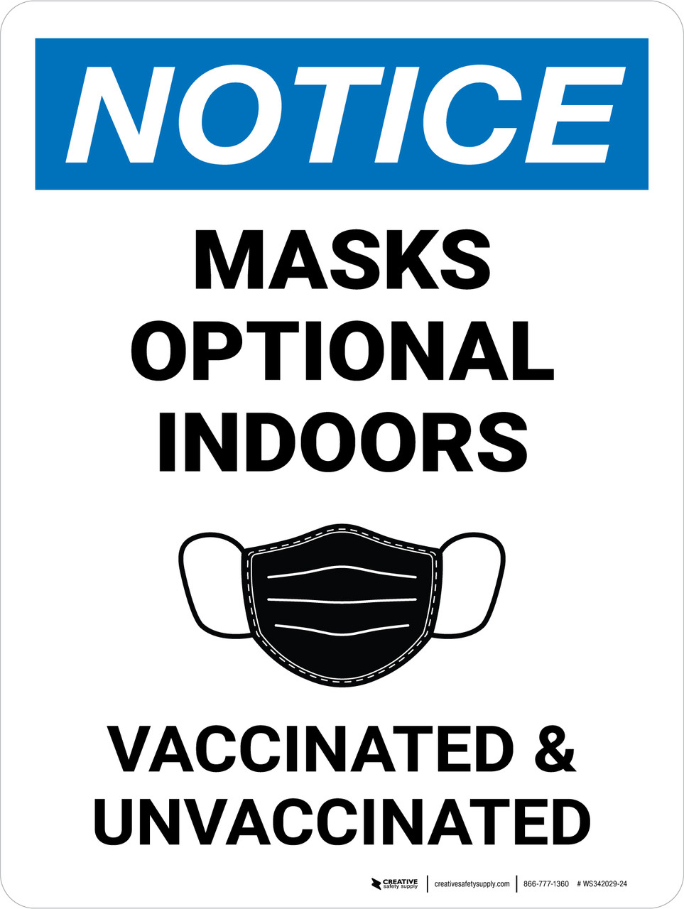 Notice: Mask Optional Indoors Portrait - Wall Sign