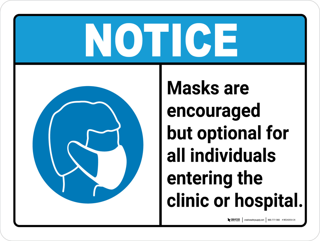 Notice: Masks Encouraged But Optional Entering Hospital ANSI Landscape ...