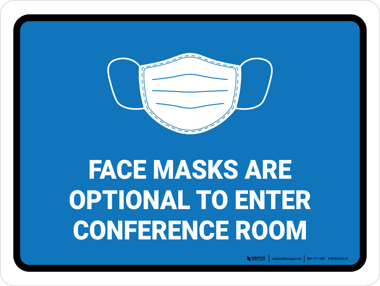 Face Mask Optional To Enter Conference Landscape - Wall Sign | Creative ...