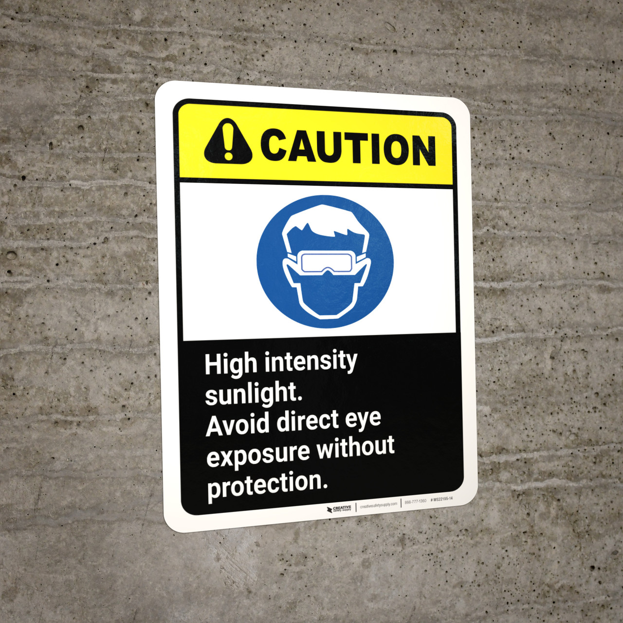 Caution: High Intensity Sunlight Avoid Eye Exposure ANSI - Wall Sign