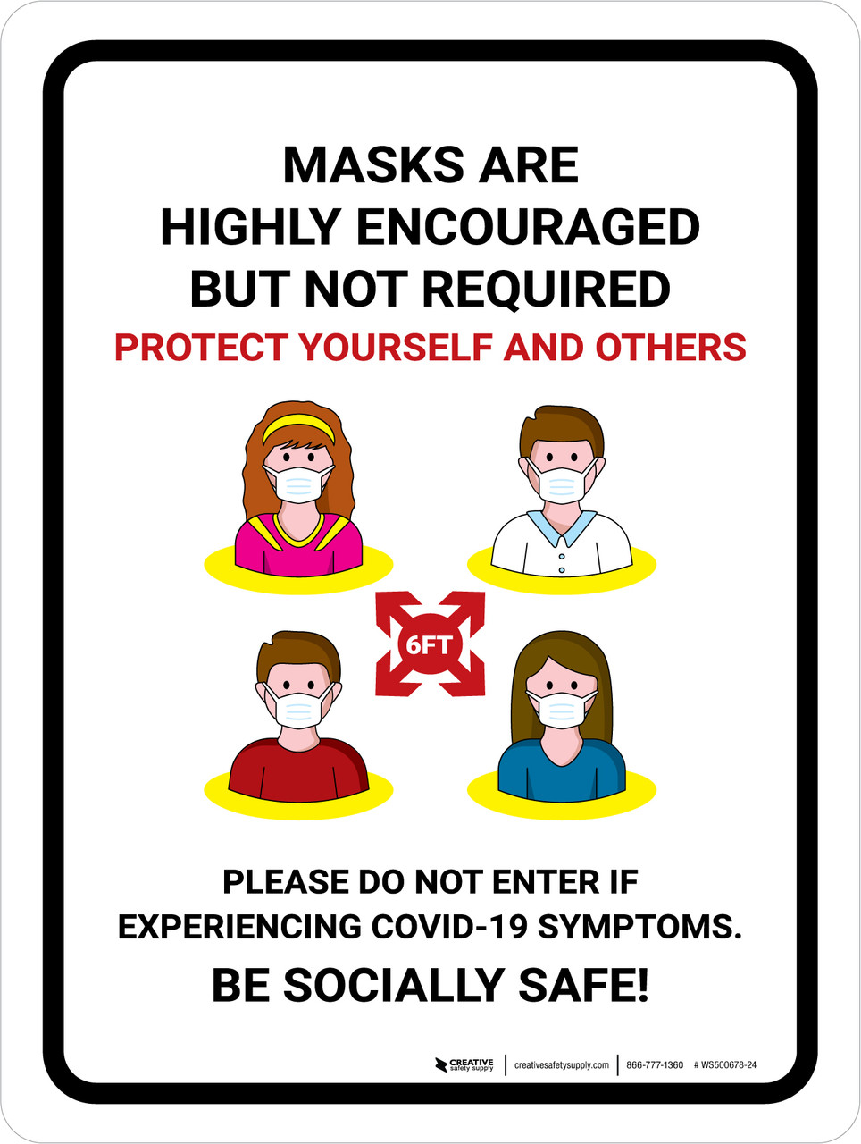 Be Socially Safe Masks Encouraged Portrait - Wall Sign