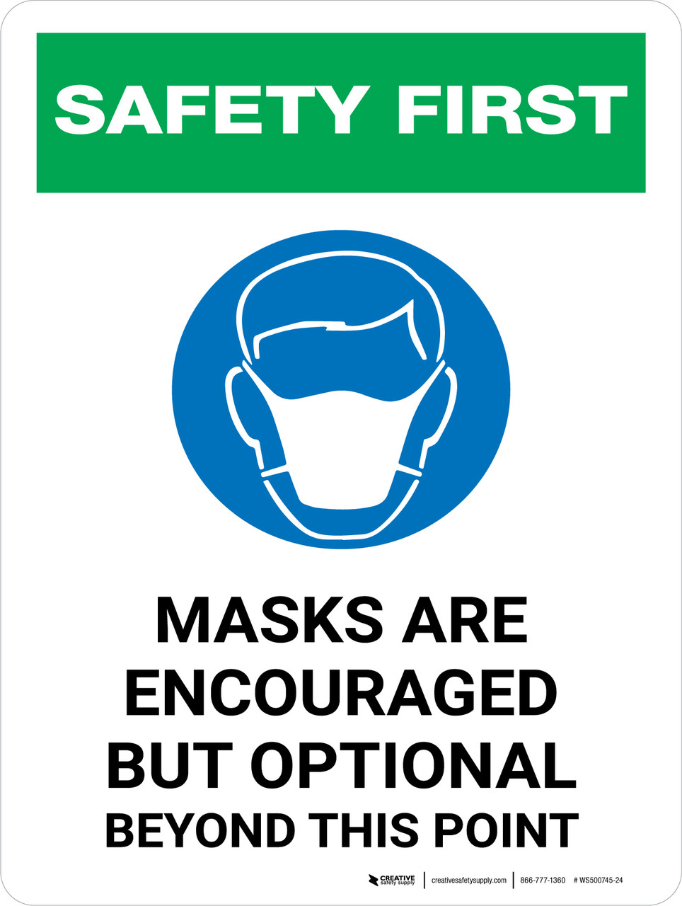 Safety First: Masks Are Encouraged But Optional Portrait - Wall Sign