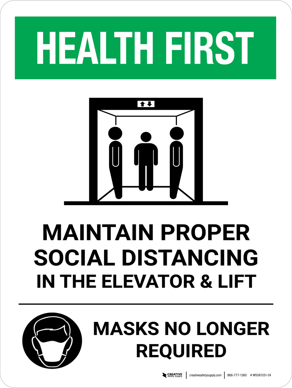 Health First: Maintain Proper Social Distancing Masks No Longer ...