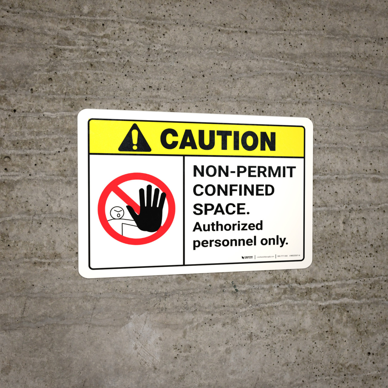 Caution: Non Permit Confined Space ANSI - Wall Sign