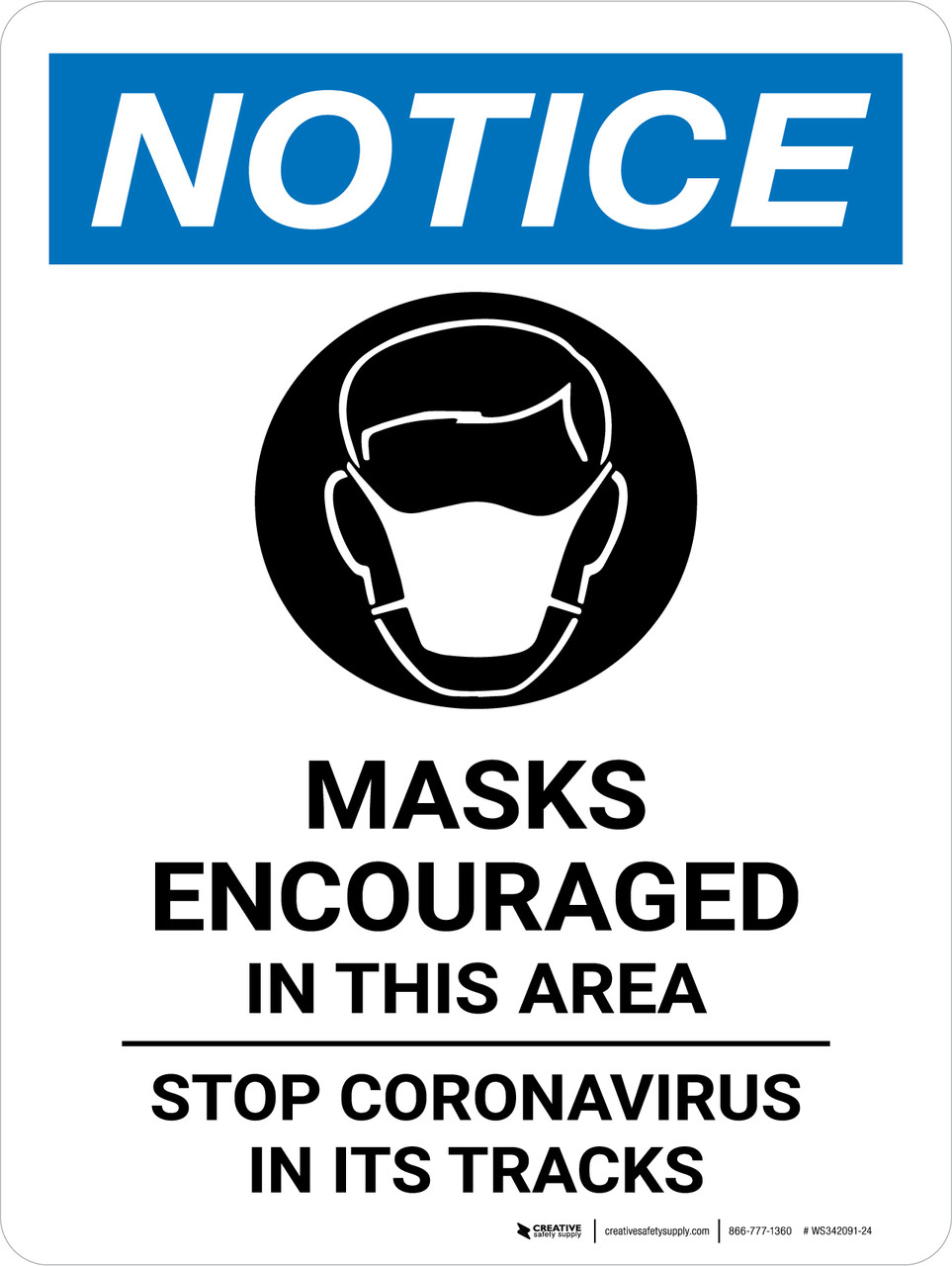 Notice: Mask Encouraged In This Area - Stop Coronavirus Portrait - Wall ...