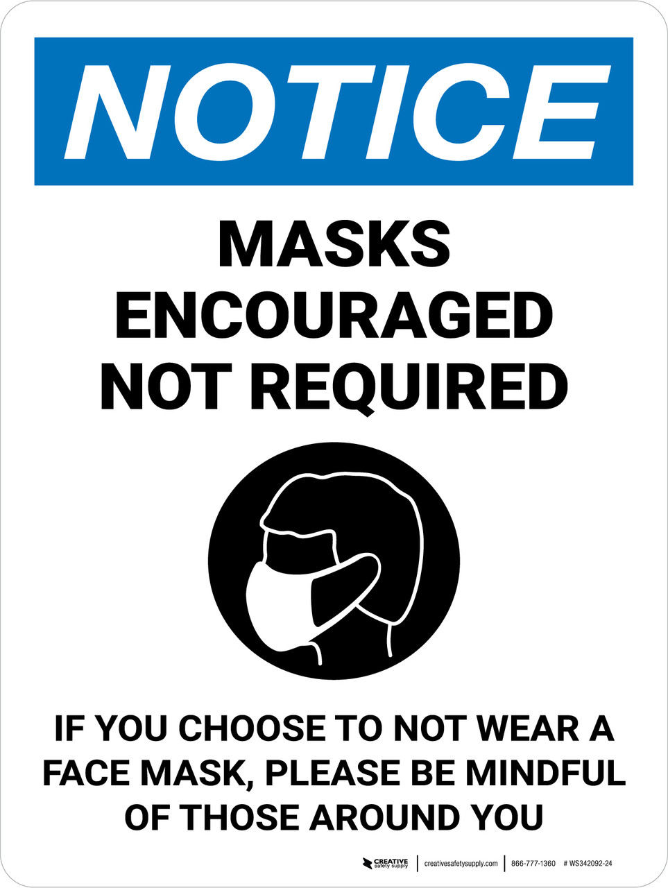 Notice: Masks Encouraged Not Required - Please Be Mindful of Those ...