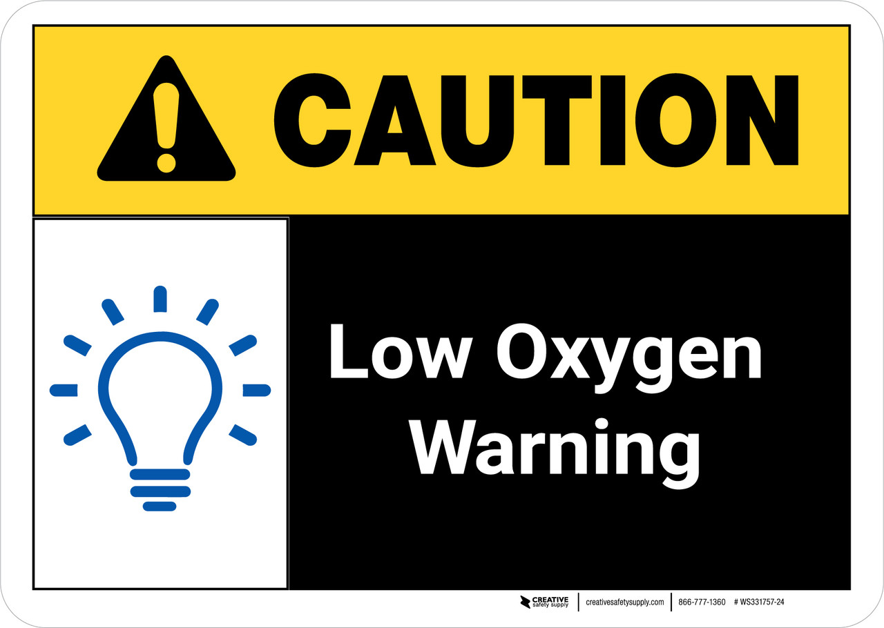 Caution: Low Oxygen Warning Landscape - Wall Sign