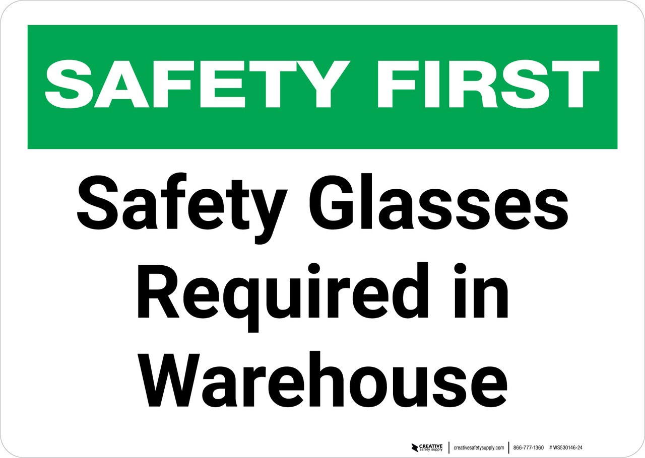 Safety First: Safety Glasses Required in Warehouse - Wall Sign