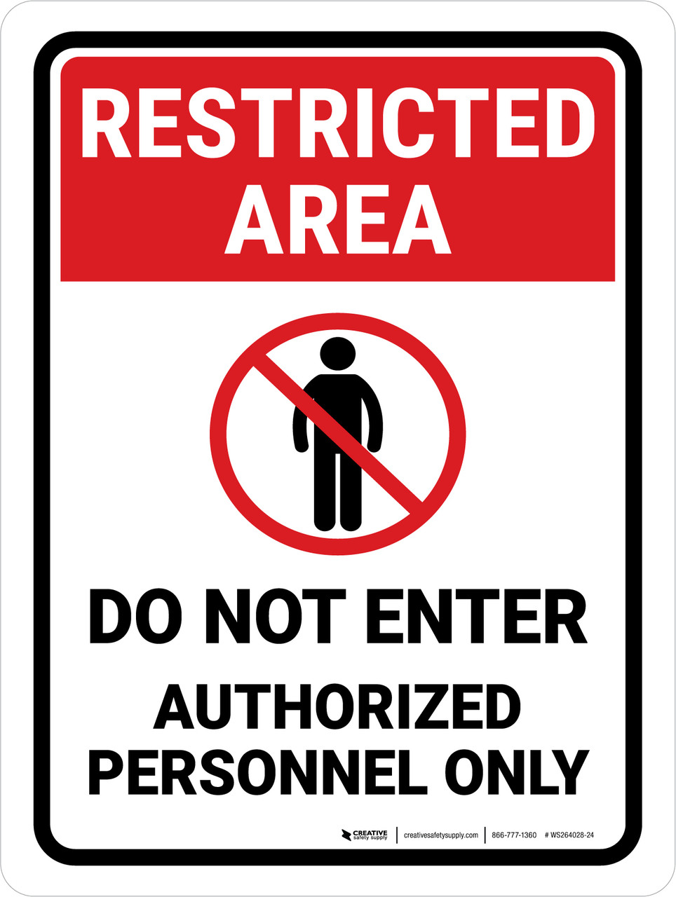 Restricted Area: Do Not Enter with Icon Portrait - Wall Sign | Creative ...