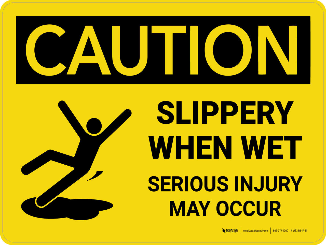 Caution: Slippery When Wet Landscape - Wall Sign | Creative Safety Supply