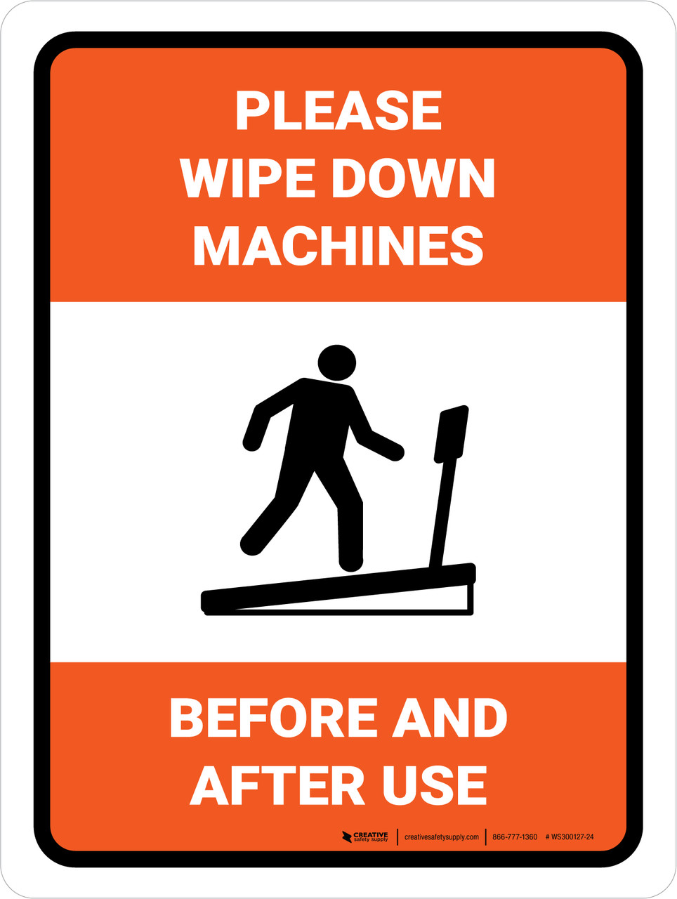Please Wipe Down Machines Before and After Use Portrait - Wall Sign
