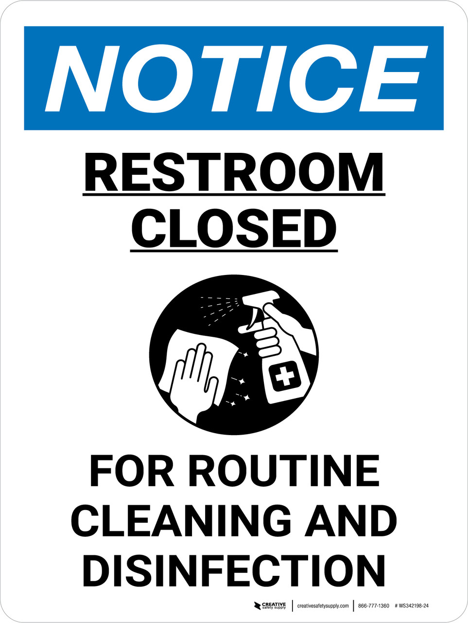 Notice: Restroom Closed For Routine Cleaning Portrait - Wall Sign