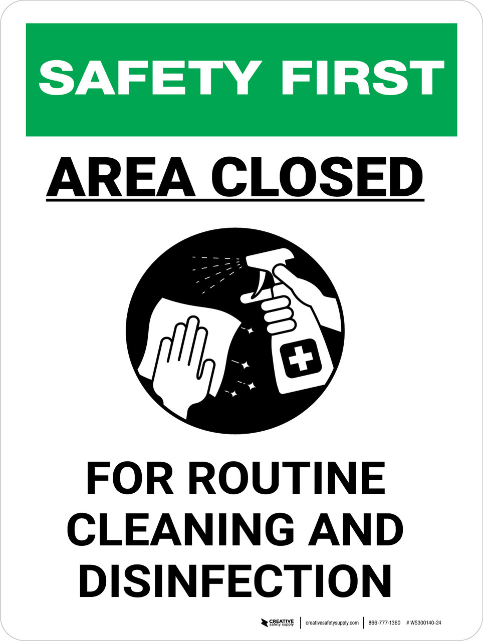 Safety First: Area Closed For Routine Cleaning Portrait - Wall Sign ...
