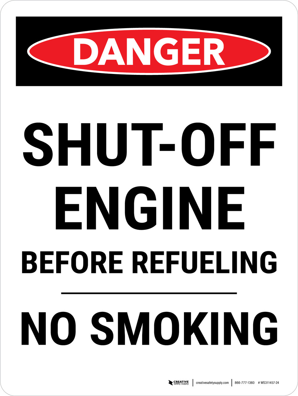 Danger: Shut Off Engine Refueling No Smoking Portrait - Wall Sign ...